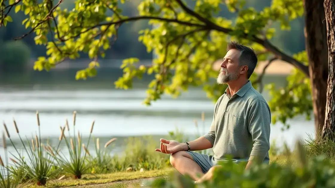 The Benefits of Mindfulness for Men’s Health: Transform Your Life