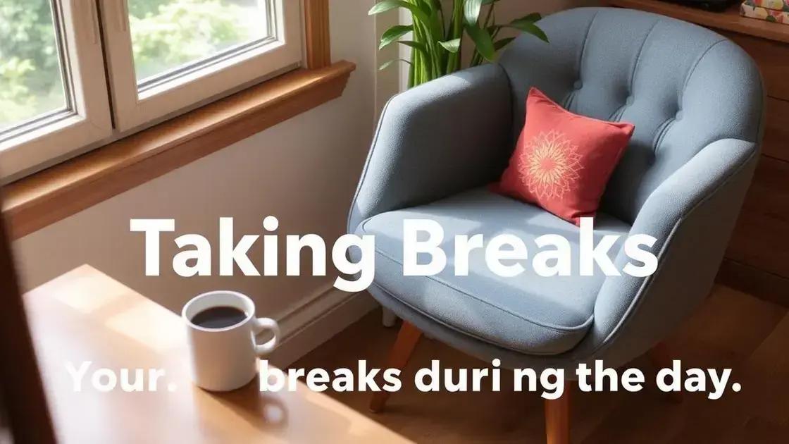 The Importance of Taking Breaks During the Day for Your Health